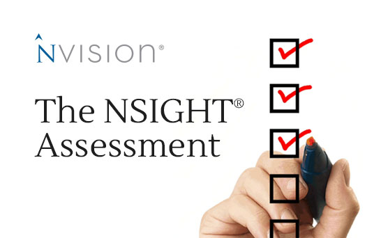The NSIGHT Assessment - NVISION